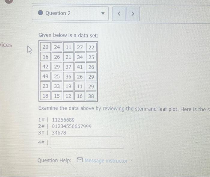Solved vices Question 2 Given below is a data set: 20 24 11 | Chegg.com