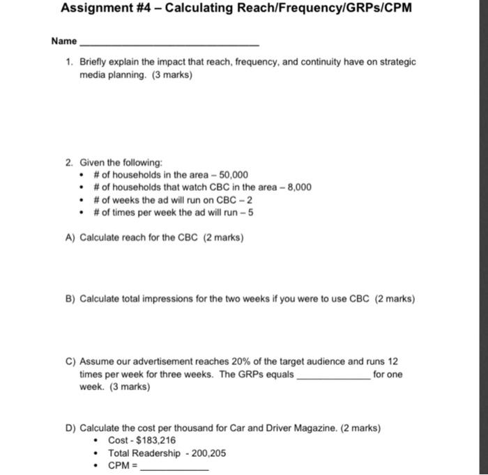 Solved Assignment #4 - Calculating Reach/Frequency/GRP/CPM | Chegg.com
