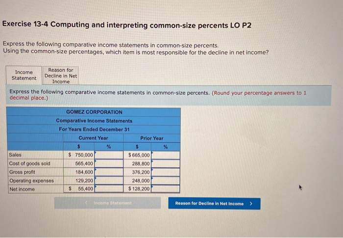 Solved Exercise 13-4 Computing and interpreting common-size | Chegg.com