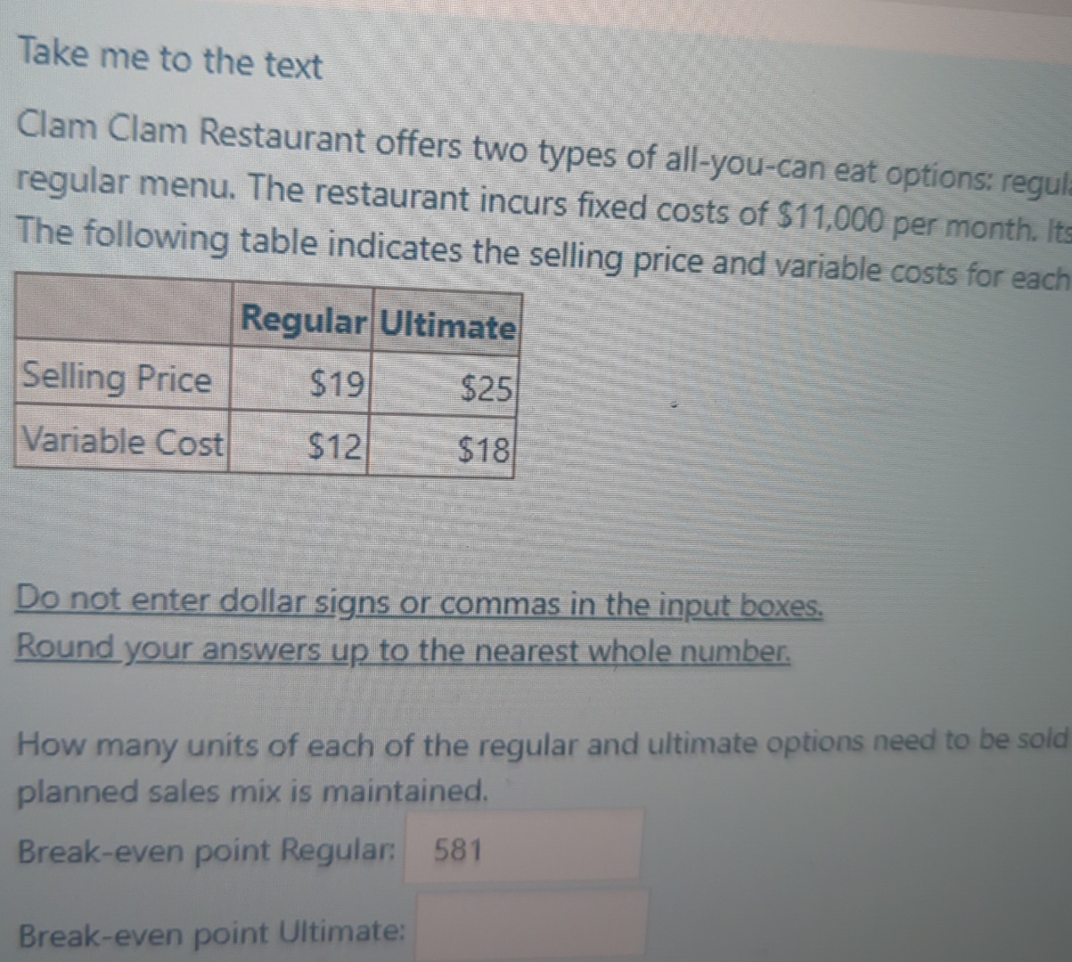 Take me to the textClam Clam Restaurant offers two | Chegg.com