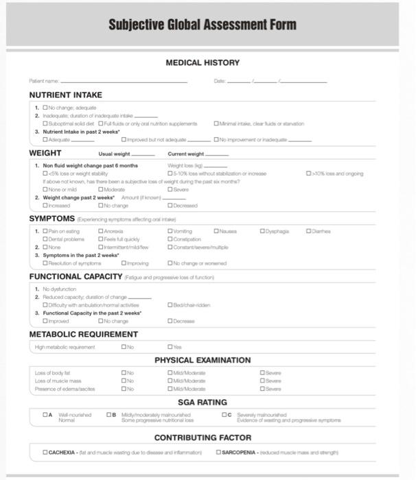 Solved Subiective Global Assessment FormYou walk in and | Chegg.com