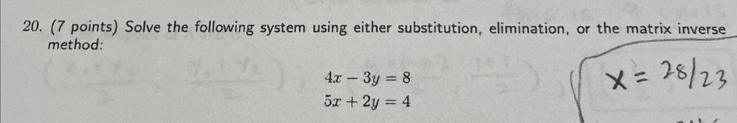 Solved (7 ﻿points) ﻿Solve the following system using either | Chegg.com