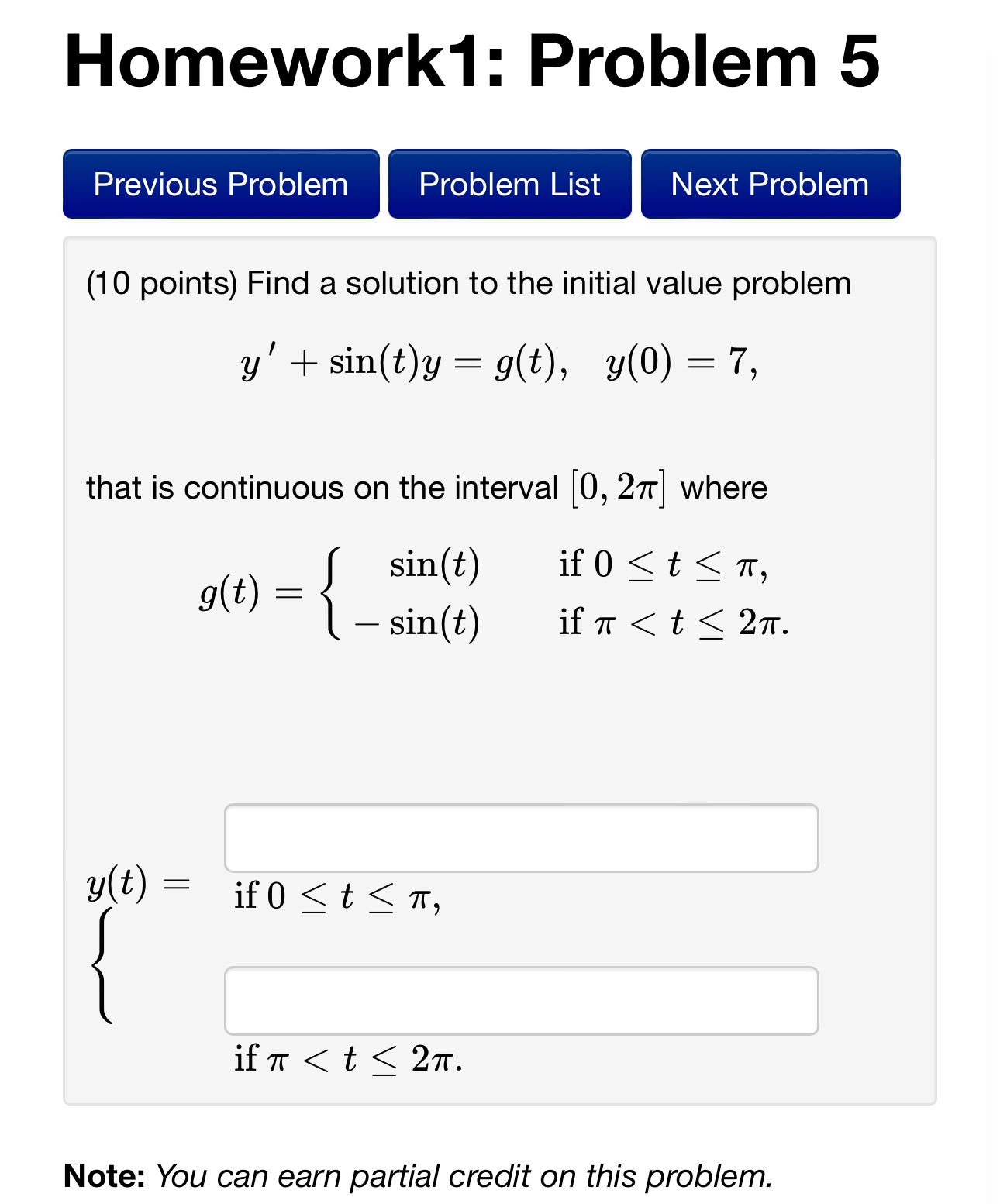 Solved Homework1: Problem 5(10 ﻿points) ﻿Find a solution to | Chegg.com