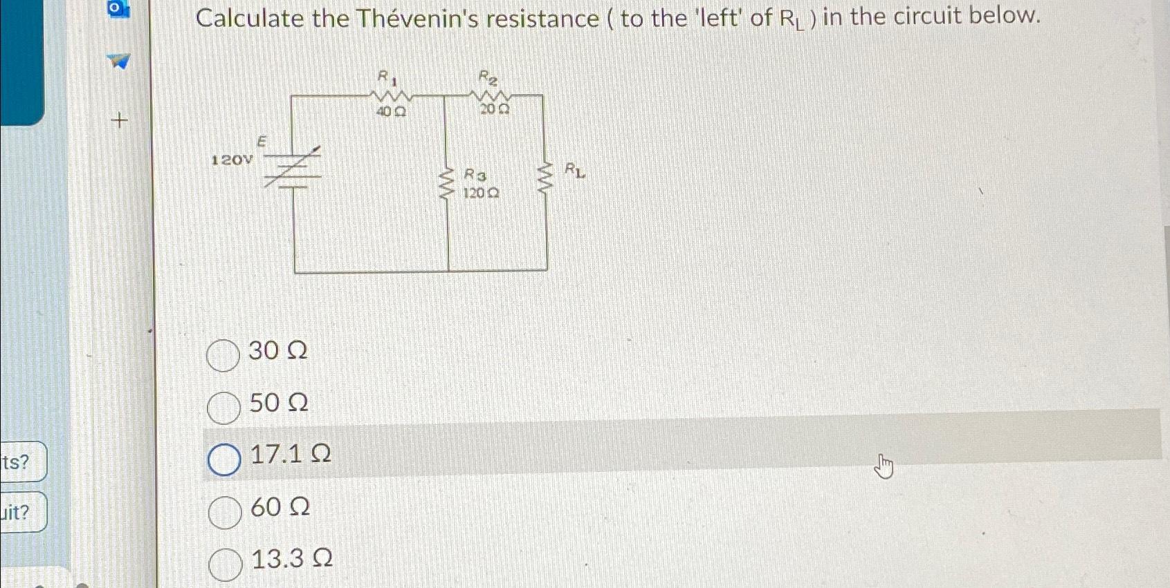 Solved Calculate the Thévenin's resistance ( ﻿to the 'left' | Chegg.com