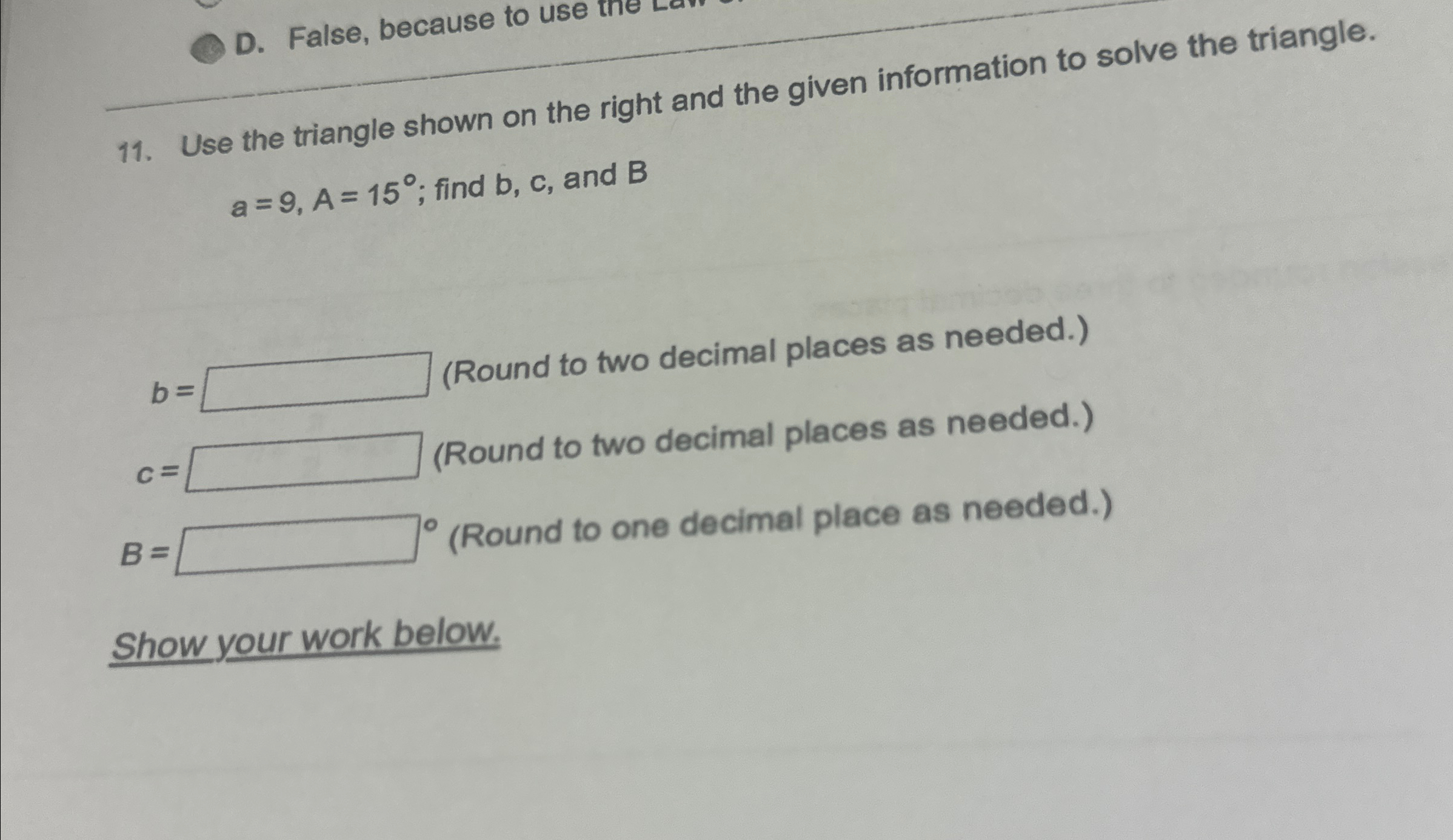 11. ﻿Use the triangle shown on the right and the | Chegg.com