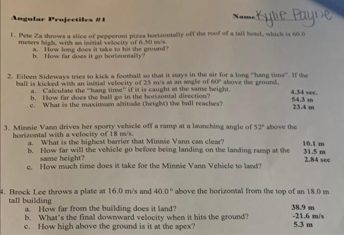 Solved Angular Projectiles #1 Name ...Kylie Payne me 1. Pete | Chegg.com