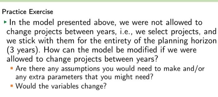 Practice Exercise In the model presented above, we | Chegg.com