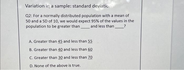 Solved Variation in a sample: standard deviation Q2: For a | Chegg.com