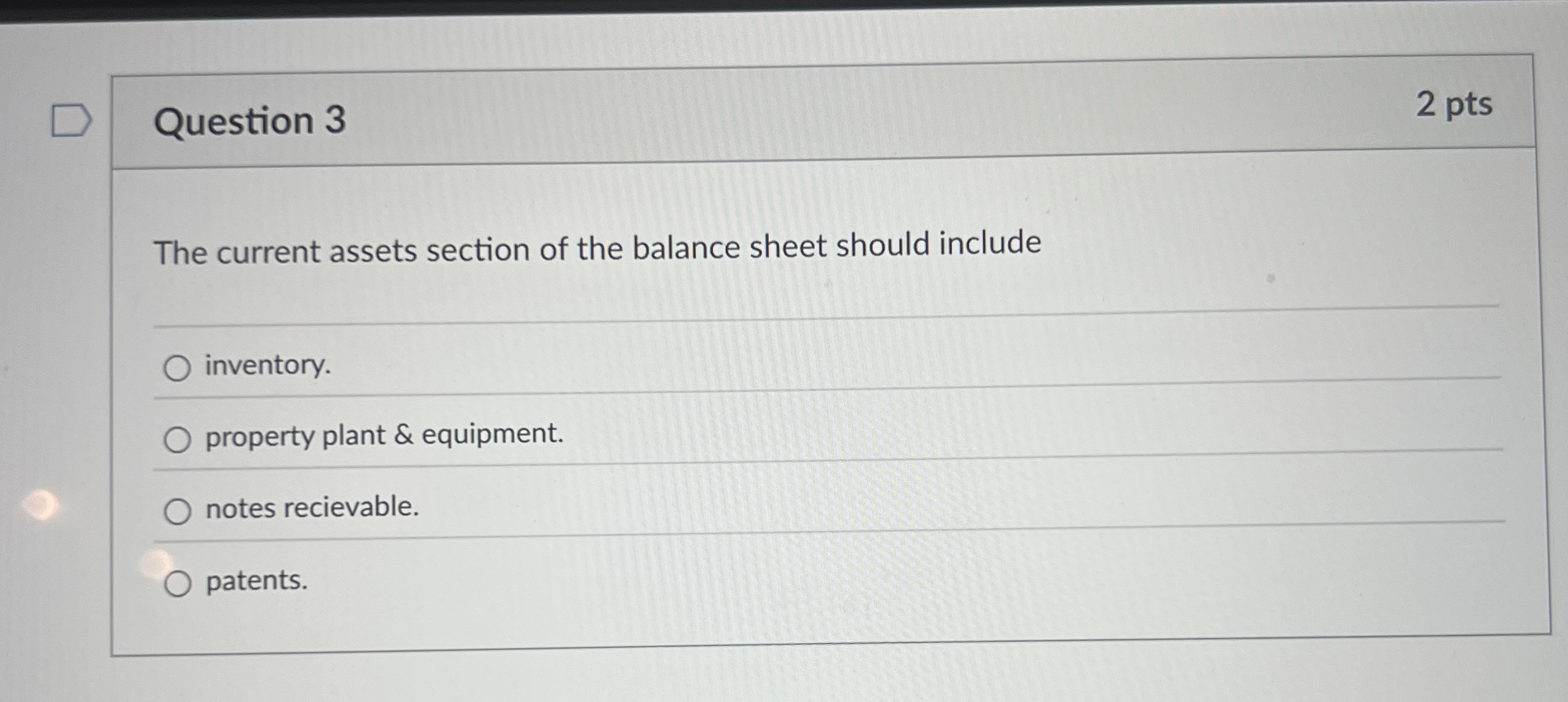 Solved Question 32 ﻿ptsThe current assets section of the | Chegg.com