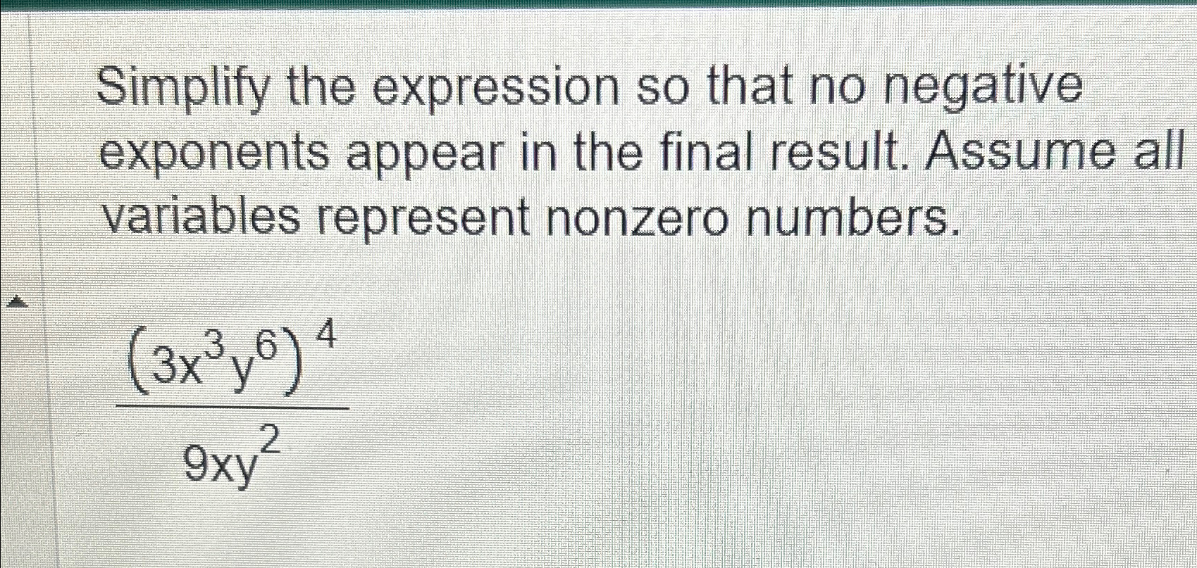 Solved Simplify the expression so that no negative exponents | Chegg.com