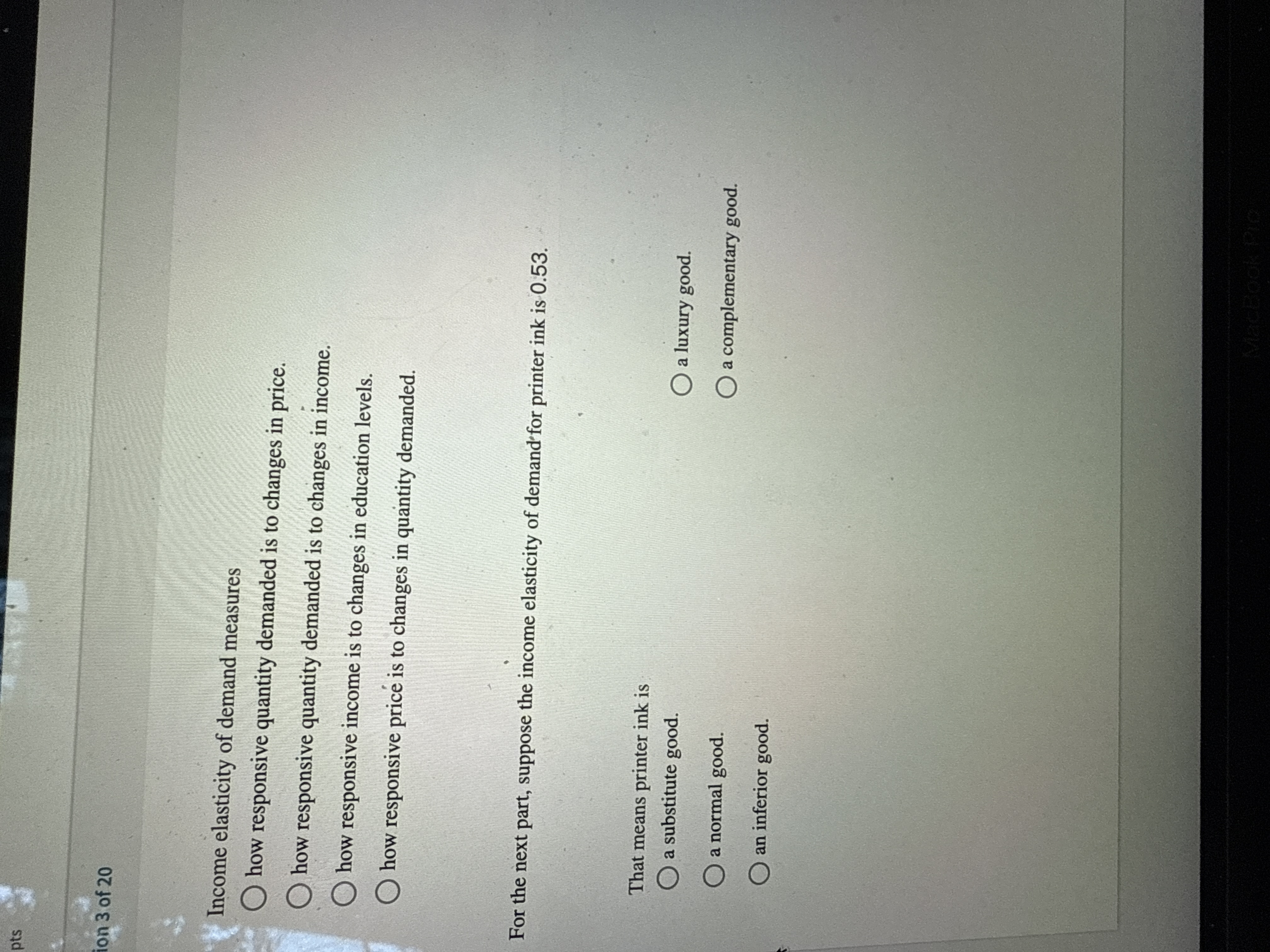 Solved Income elasticity of ﻿demand measureshow responsive | Chegg.com