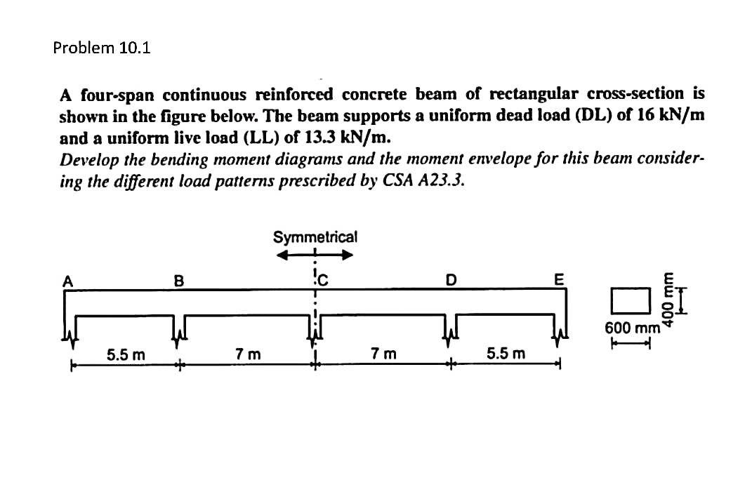 Solved Problem 10.1 A four-span continuous reinforced | Chegg.com
