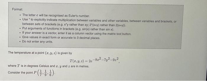 Solved Format: - The letter e will be recognised as Euler's | Chegg.com
