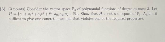 Solved 3) (3 points) Consider the vector space P3 of | Chegg.com