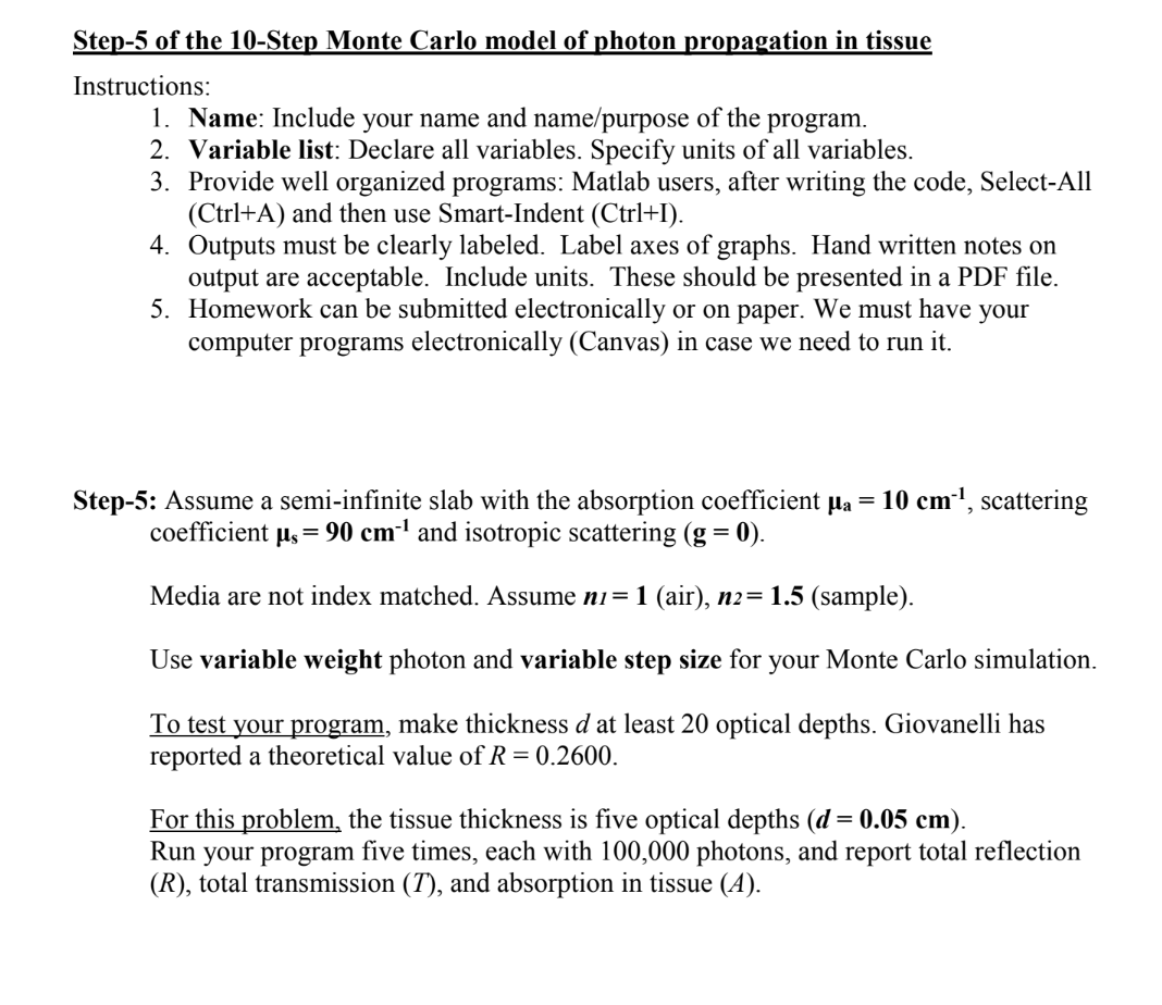 Solved Step-5 ﻿of the 10-Step Monte Carlo model of photon | Chegg.com
