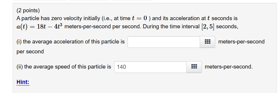 Solved (2 ﻿points)A particle has zero velocity initially | Chegg.com