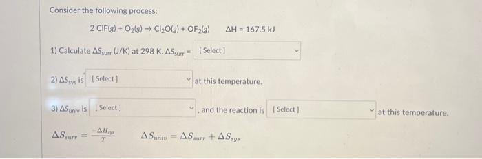 Solved Consider the following process: 2ClF(g)+O2( | Chegg.com