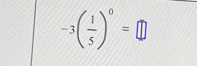 Solved -3(15)0= | Chegg.com