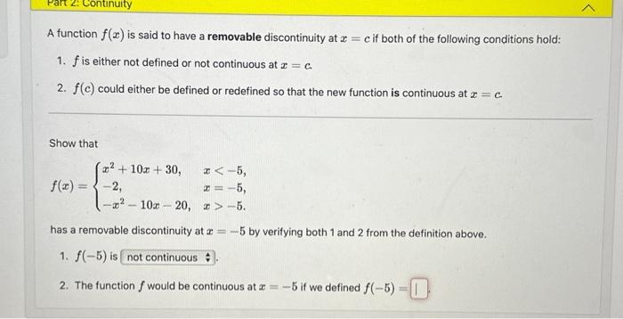 Solved The function f would be continuous at x=-5 we defined | Chegg.com