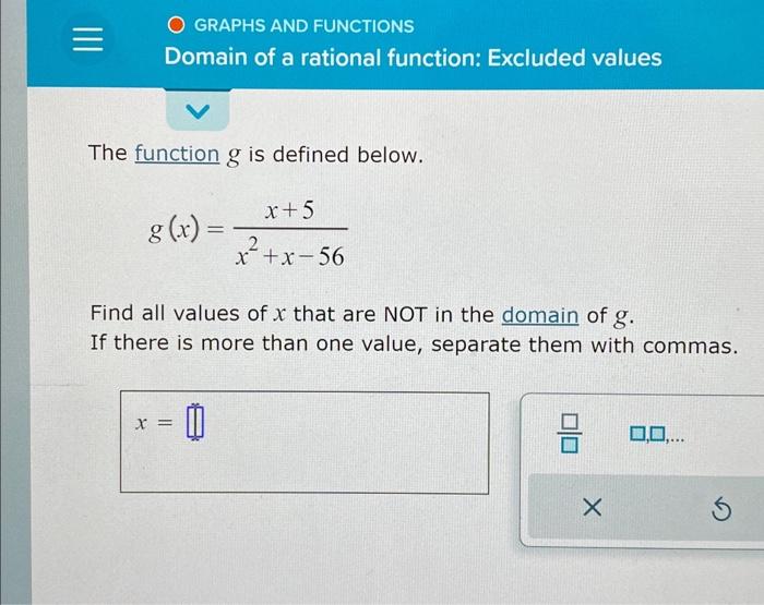 Solved The function g is defined below. g(x)=x2+x−56x+5 Find | Chegg.com