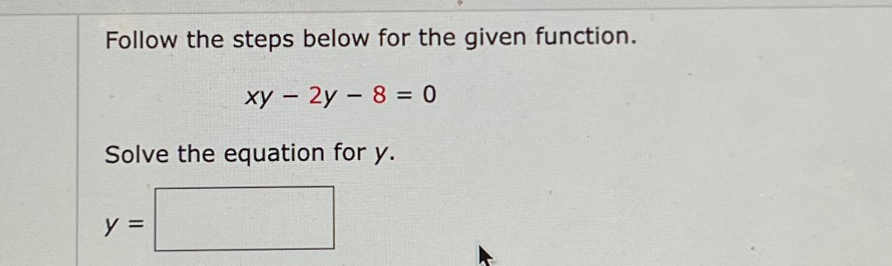 Solved Follow the steps below for the given | Chegg.com