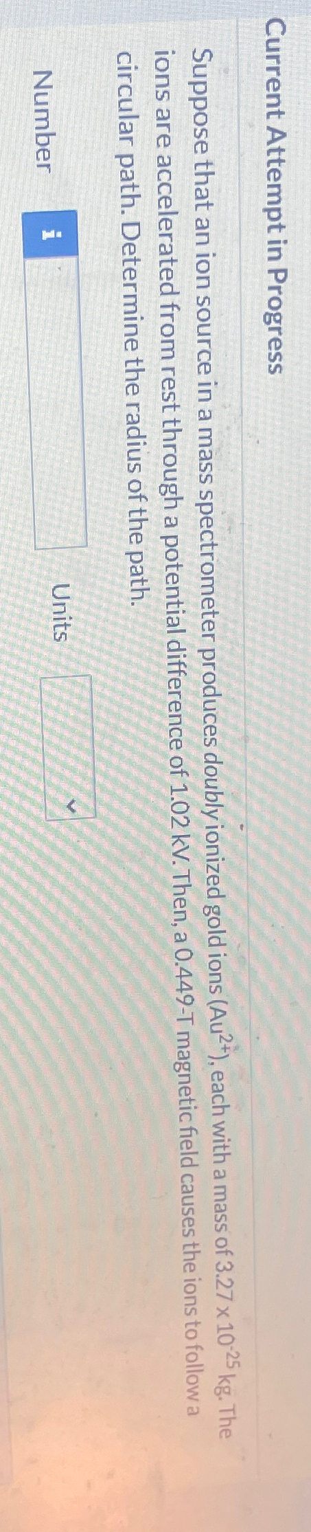 Solved Current Attempt in ProgressSuppose that an ion source | Chegg.com