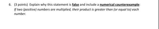Solved 6. (3 points) Explain why this statement is false and | Chegg.com