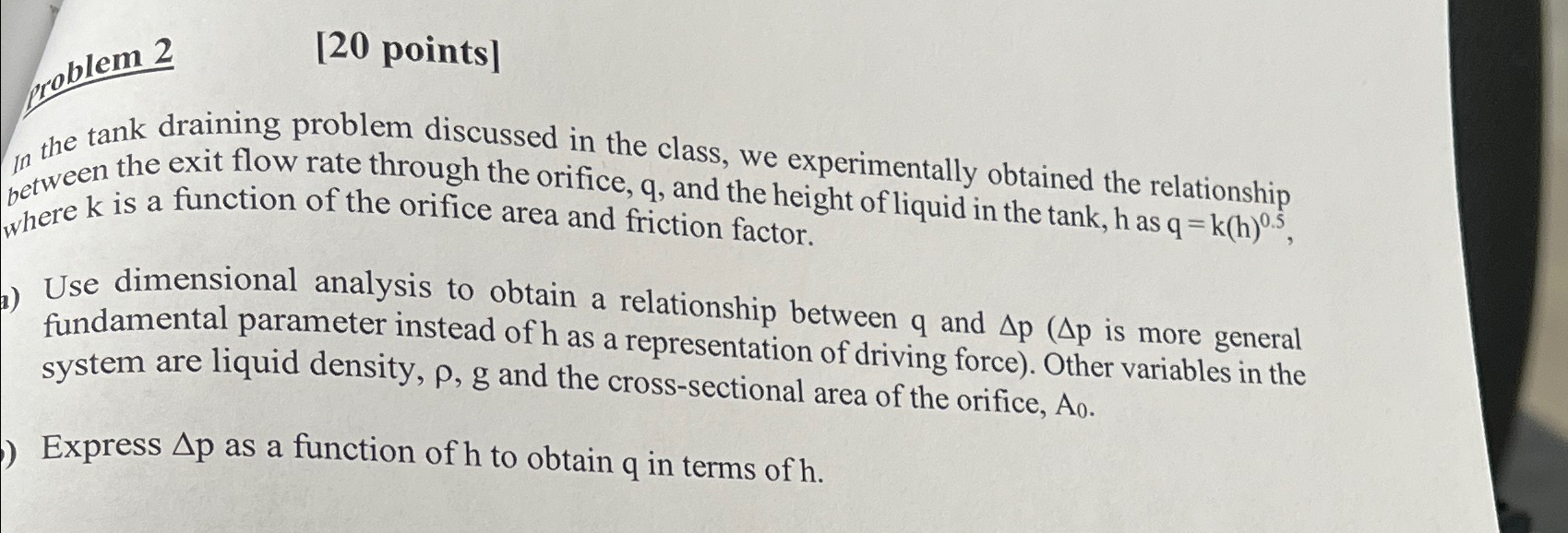 Solved In the tank draining problem discussed in the class, | Chegg.com