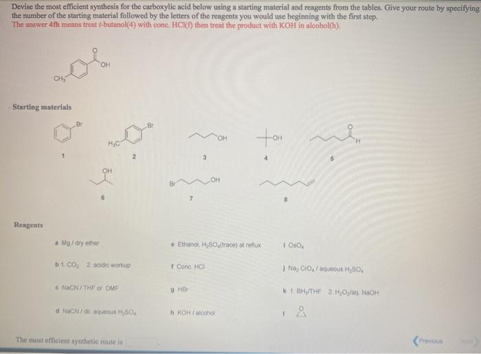 Solved Devise the most efficient synthesis for the | Chegg.com
