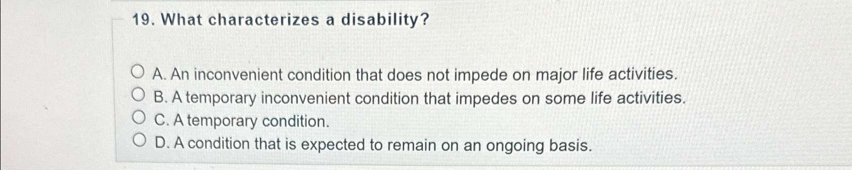 Solved What characterizes a disability?A. ﻿An inconvenient | Chegg.com