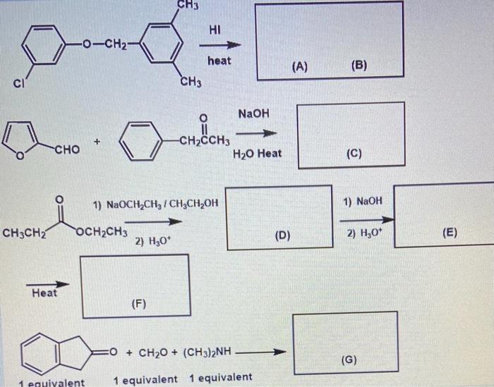 Solved CH3 HI -O-CH2 heat (A) (B) CH3 NaOH ich + CHO | Chegg.com