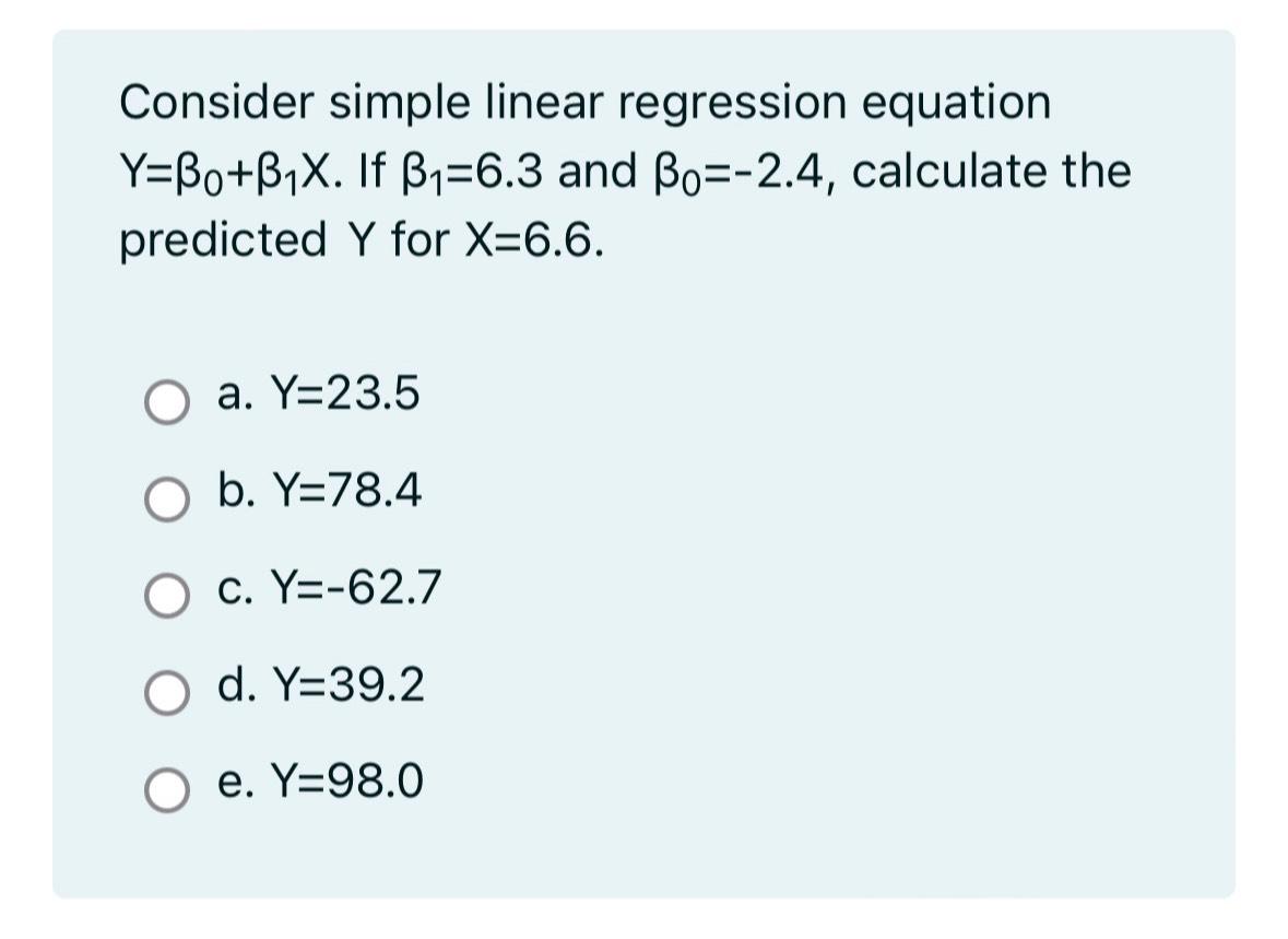 Solved Consider simple linear regression equation Y=β0+β1x. | Chegg.com