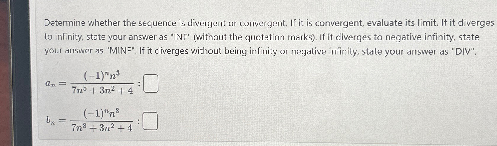Solved Determine whether the sequence is divergent or | Chegg.com