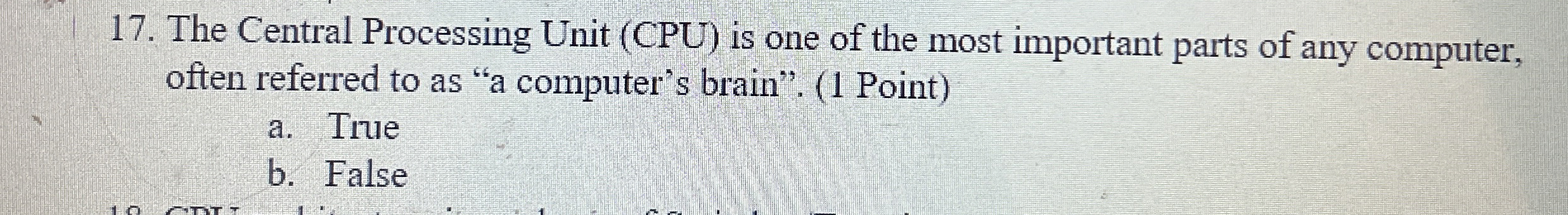 Solved The Central Processing Unit (CPU) ﻿is one of the most | Chegg.com