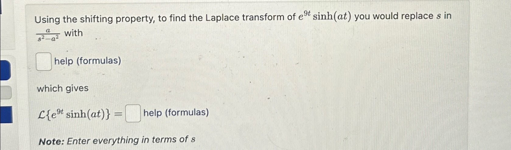 Solved Using the shifting property, to find the Laplace | Chegg.com
