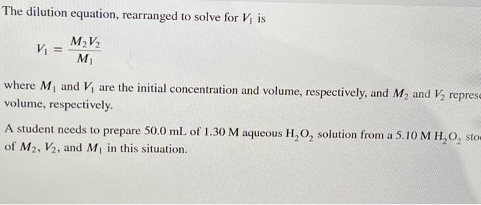 Solved The dilution equation, rearranged to solve for V₁ is | Chegg.com