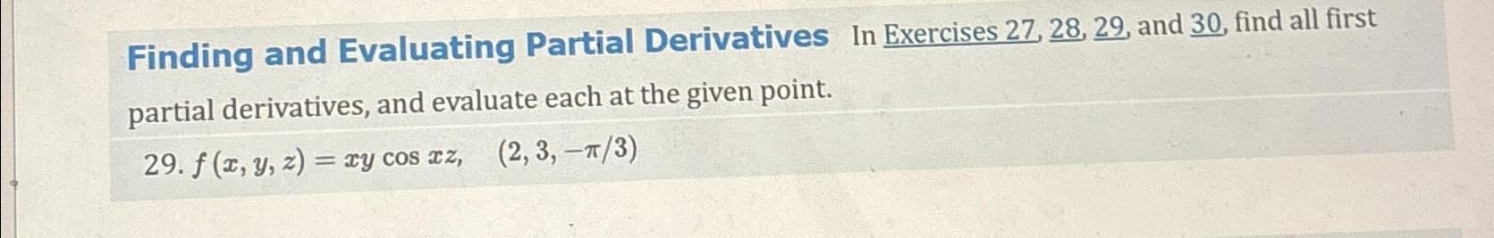 Solved Finding and Evaluating Partial Derivatives In | Chegg.com
