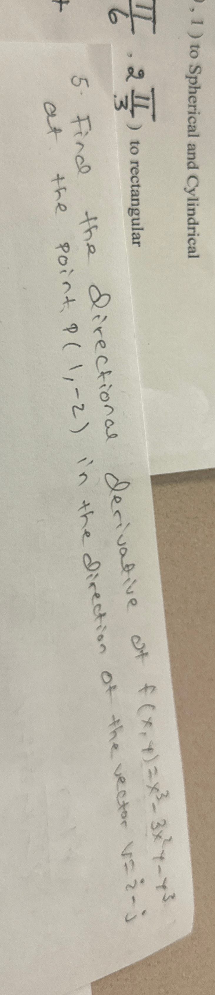 Solved to Spherical and Cylindricalπ6,2π3 ) ﻿to | Chegg.com
