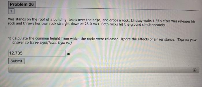 Solved Wes stands on the roof of a building, leans over the | Chegg.com