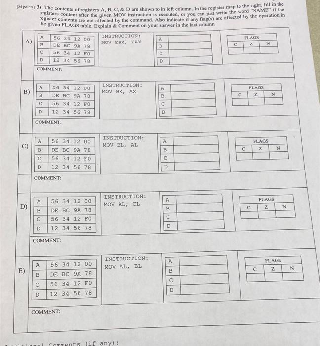 Solved [25 points] 3) The contents of registers A, B, C, \& | Chegg.com