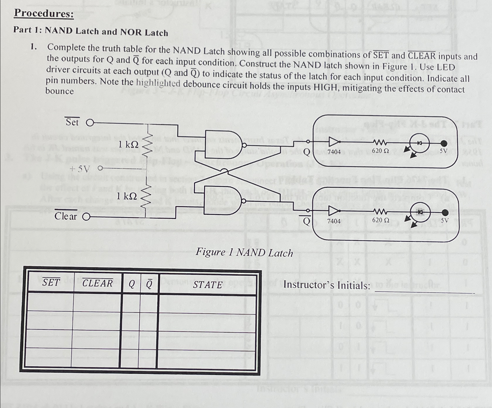 Solved Procedures:Part 1: NAND Latch and NOR LatchComplete | Chegg.com