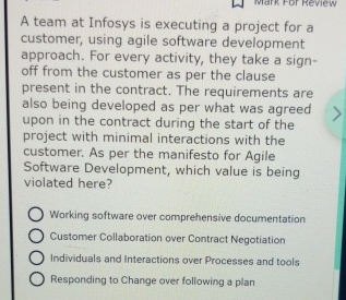 Solved A team at Infosys is executing a project for a | Chegg.com