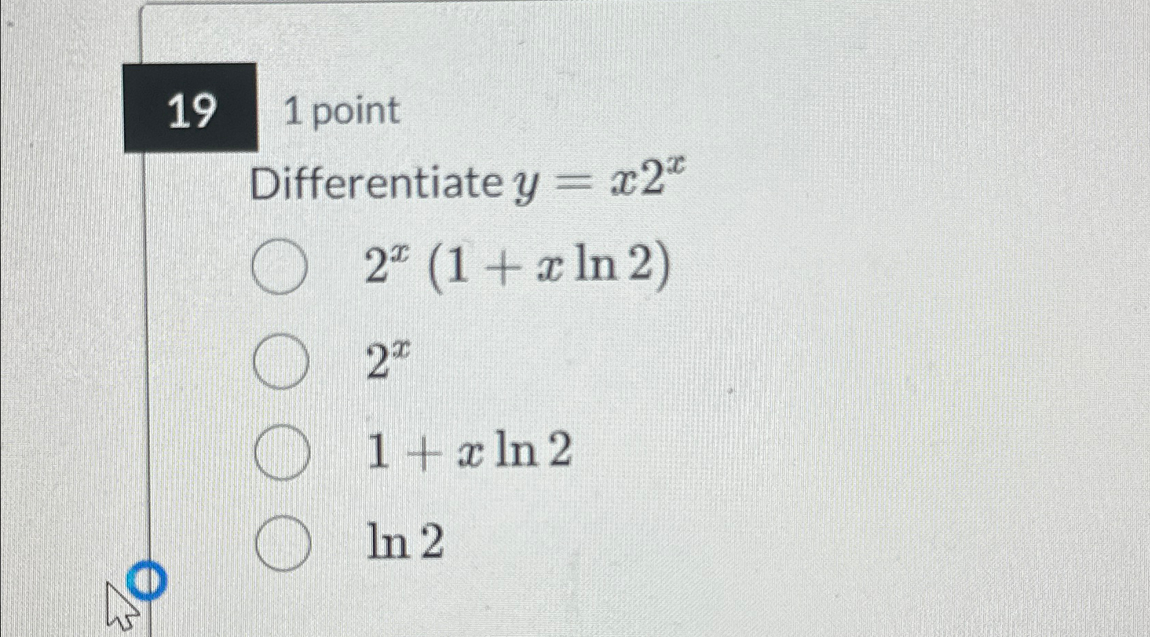 Solved 191 ﻿pointDifferentiate y=x2x2x(1+xln2)2x1+xln2ln2 | Chegg.com