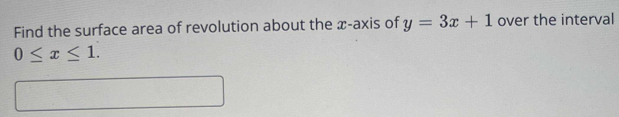 Solved Find the surface area of revolution about the x-axis | Chegg.com