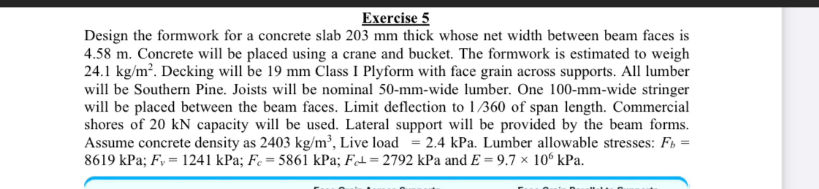 Solved Design the formwork for a concrete slab 203mm ﻿thick | Chegg.com