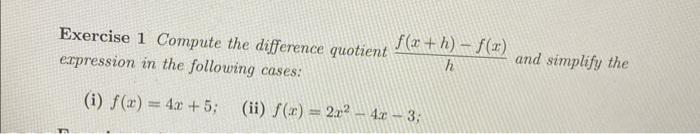 Solved Exercise 1 Compute the difference quotient | Chegg.com