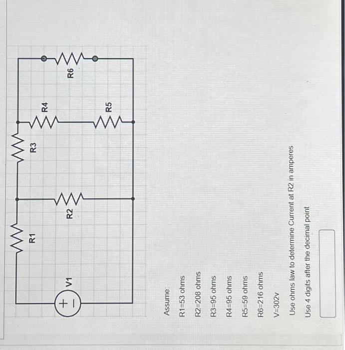 Solved Assume: R1=53 ohms R2 =208 ohms R3=95 ohms R4=95 ohms | Chegg.com