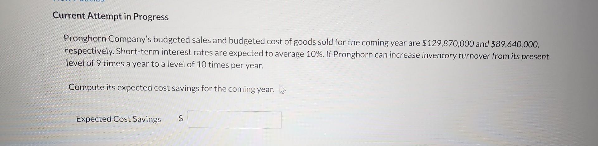 Solved Pronghorn Company's budgeted sales and budgeted cost | Chegg.com
