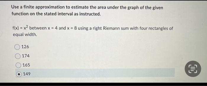 Solved Use a finite approximation to estimate the area under | Chegg.com