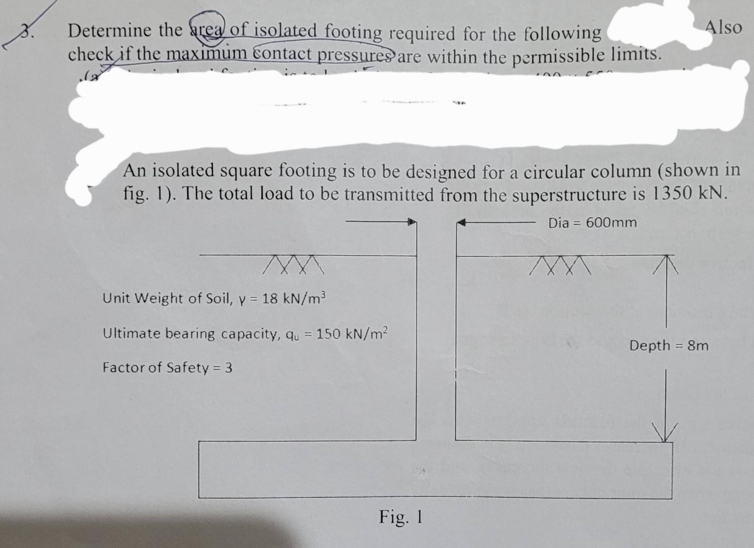 Solved Determine the of isolated footing required for the | Chegg.com